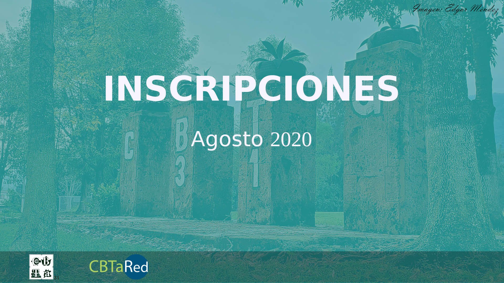Inscripciones Agosto 2020 – CBTA 31