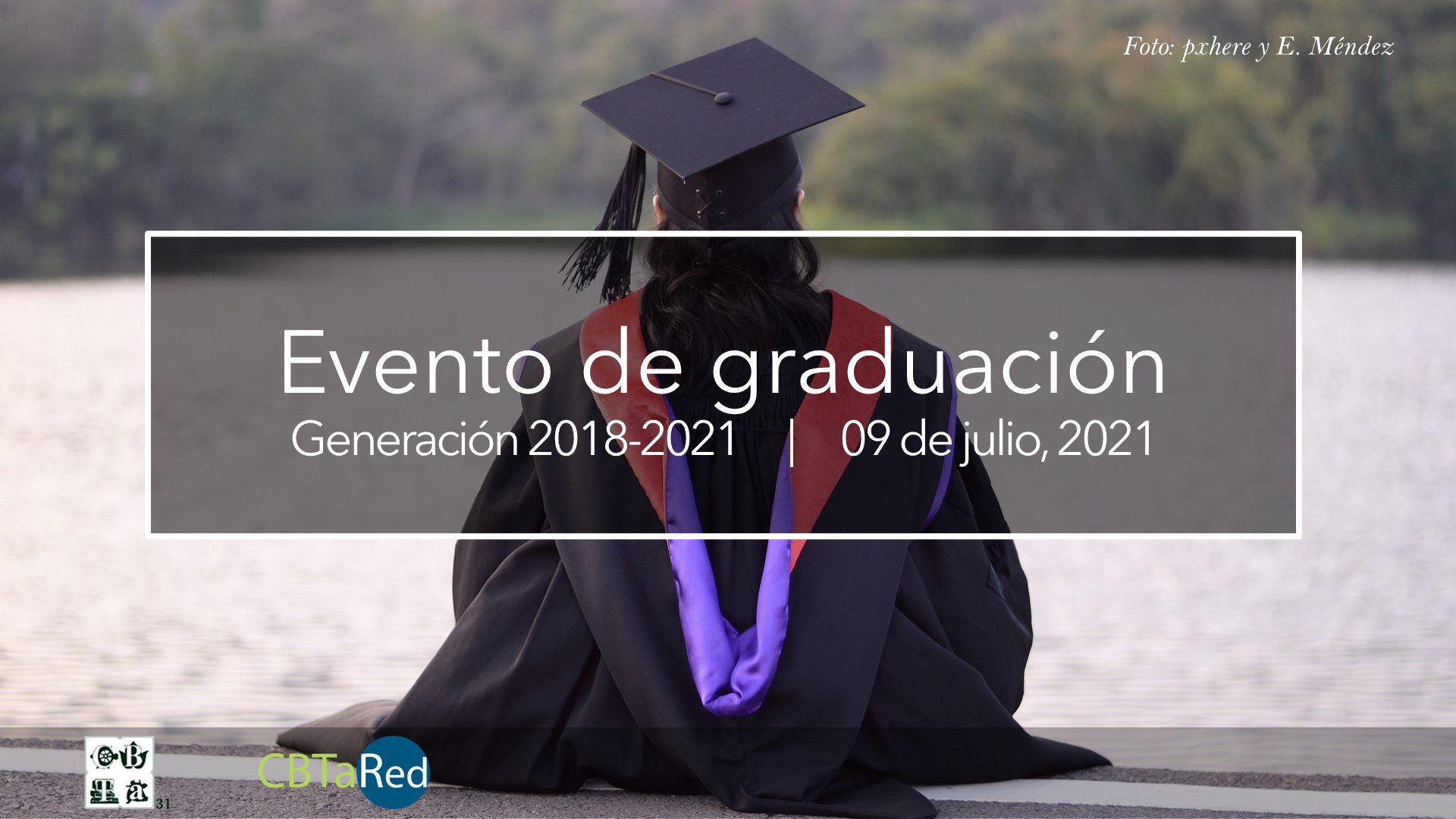 Evento de graduación CBTA 31 – 09 de julio, 2021 – CBTA 31